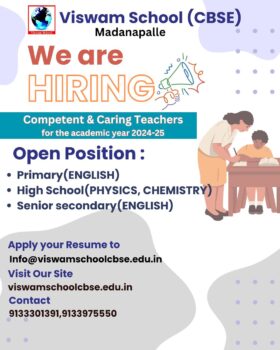 Viswam School CBSE, Madanapalle Staff Recruitment 2024-25 - Facultytub